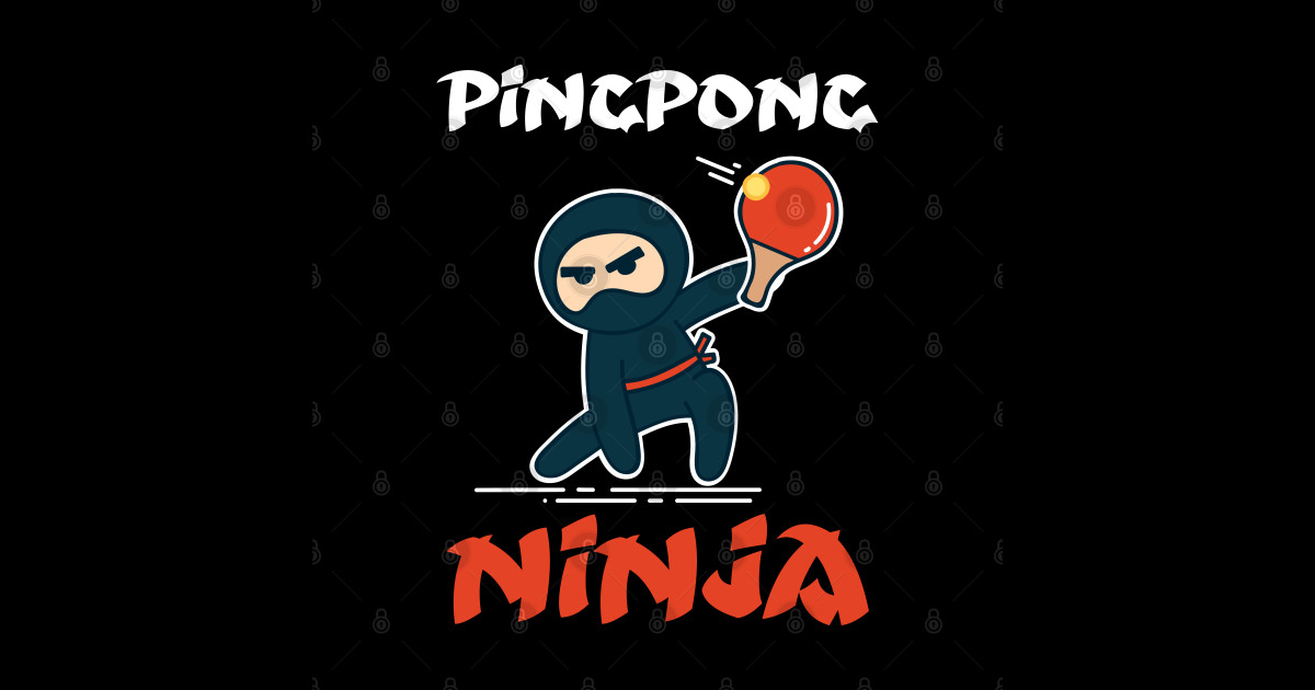 Ping pong ninja - Ping Pong - Sticker | TeePublic