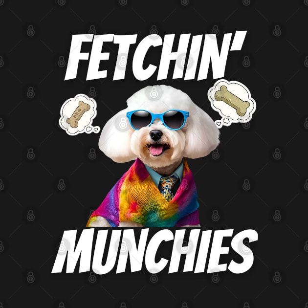 Fetchin' Munchies Bichon Frise Stoner Design - Fun Gift for Dog Lovers ...