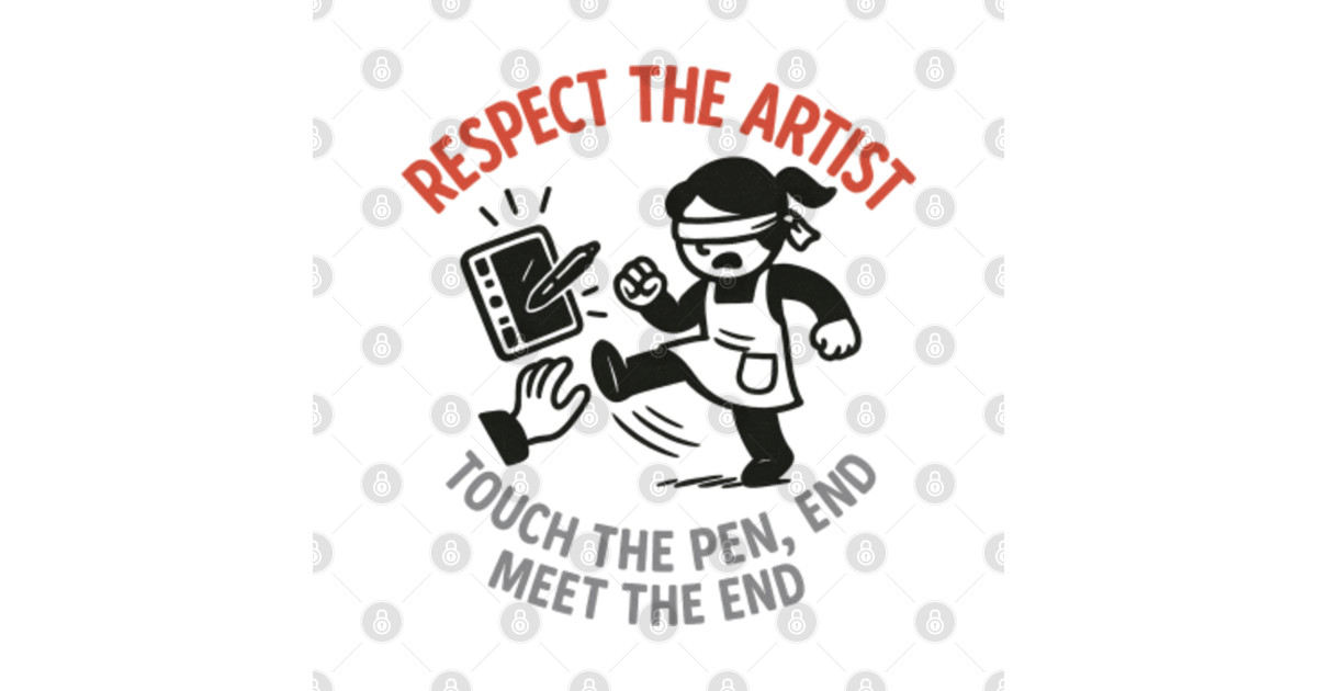 "Respect the Artist – Touch the Pen, Meet the End - Funny Artist ...