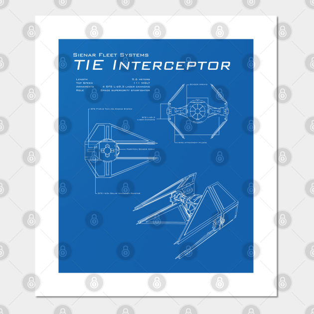 TIE Interceptor Blueprints - Star Wars - Posters and Art Prints | TeePublic