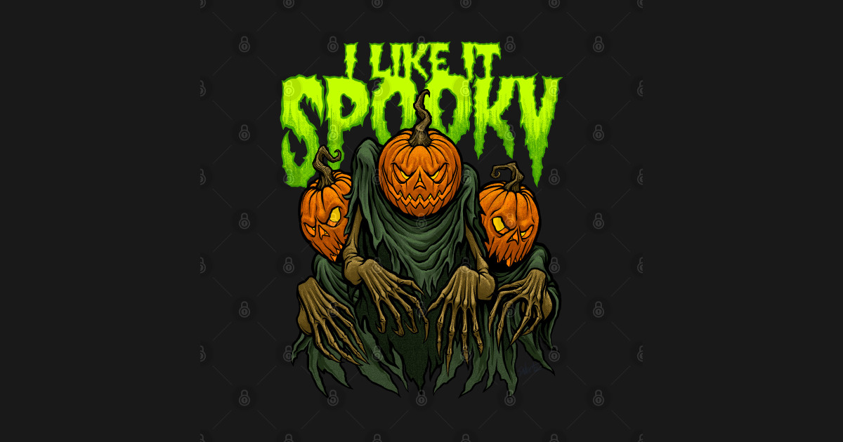 I Like It Spooky Version 2 - Halloween - T-Shirt | TeePublic