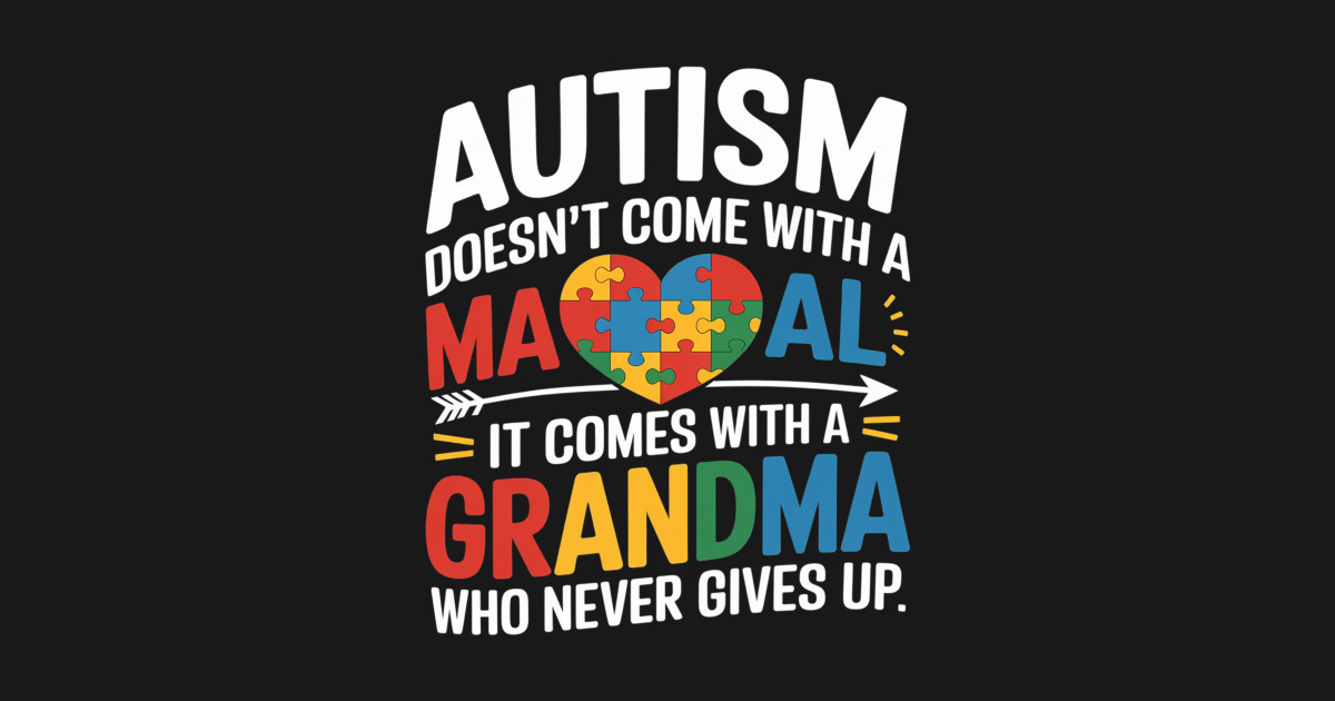 Autism Grandma Love Autistic Kids Autism Awareness Puzzle - Autism ...