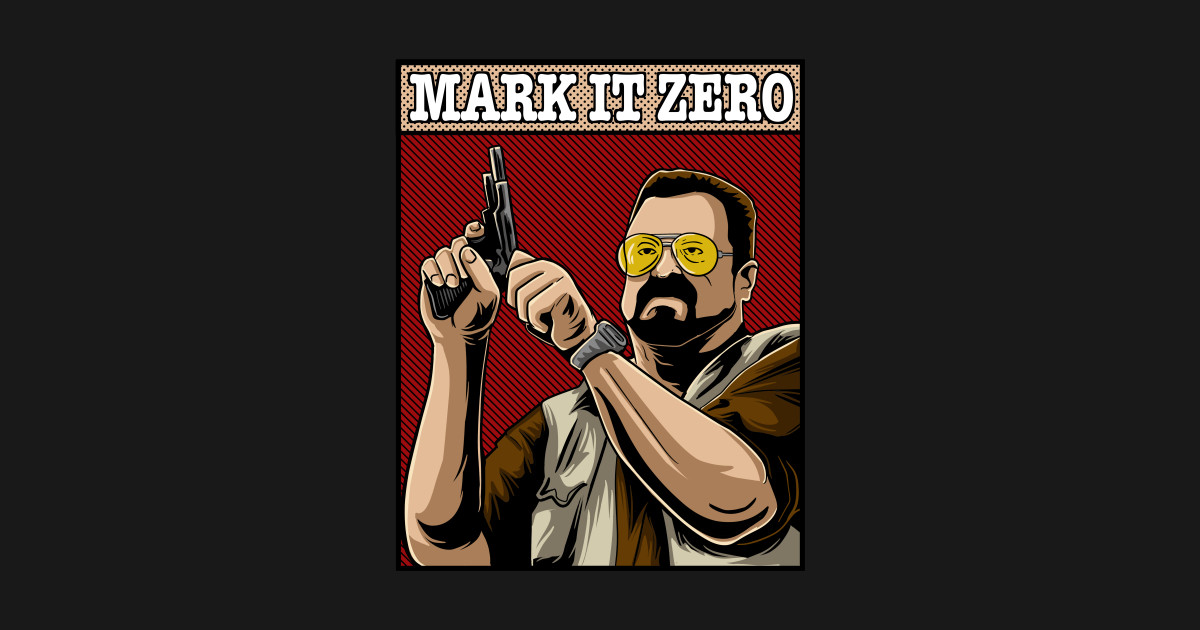 walter mark it zero - Lebowski - Kids T-Shirt | TeePublic