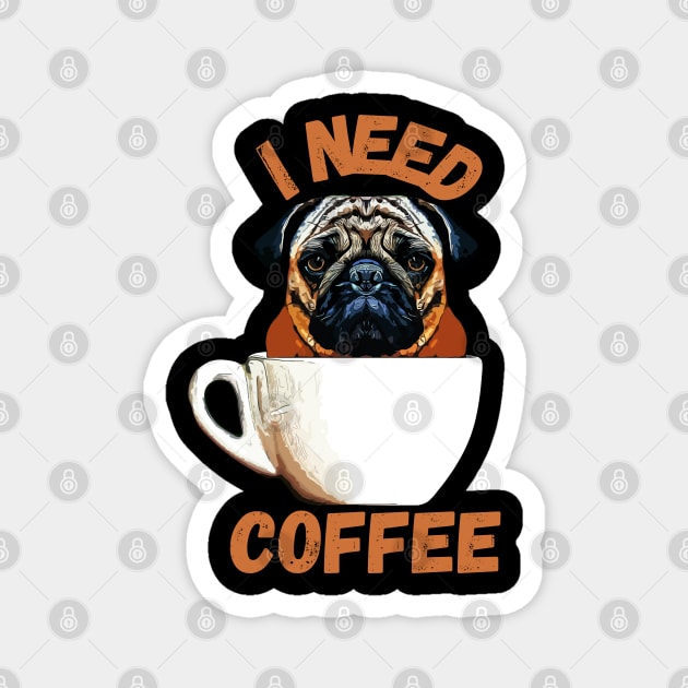 need coffee dog