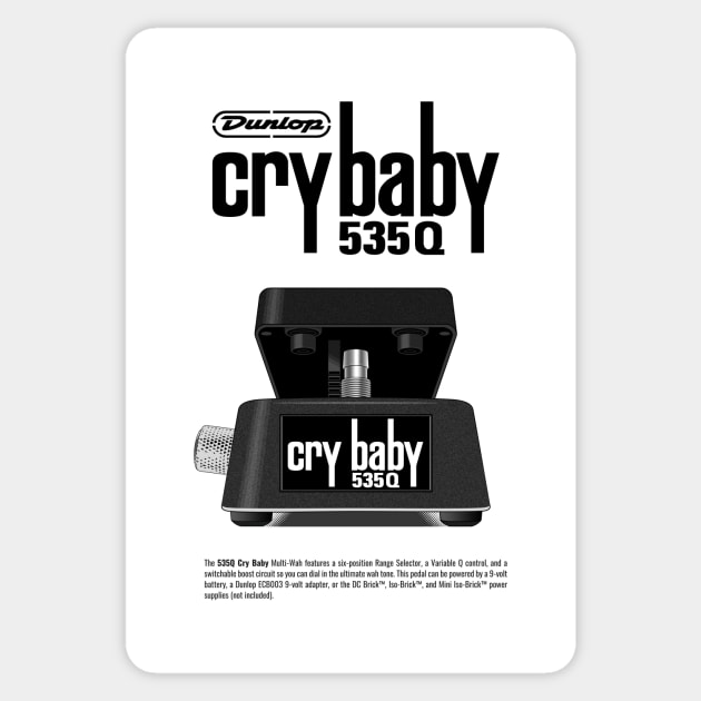 CRY BABY 535Q - Musician - Sticker | TeePublic
