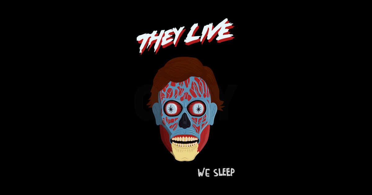 They Live - They Live - Sticker | TeePublic