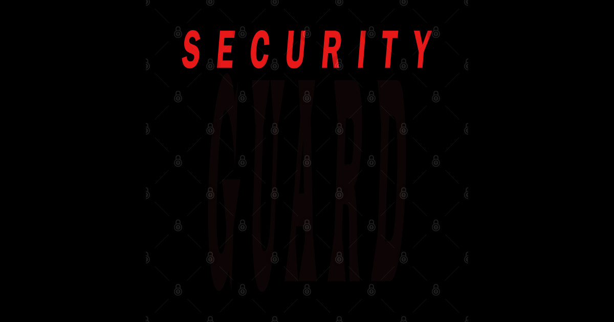 security guard - Security Guard - Sticker | TeePublic