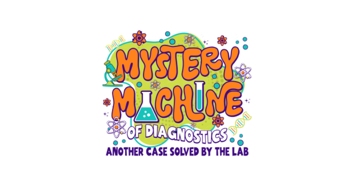 Lab Week 2025 Mystery Machine, Mystery Machine of Diagnostics ...
