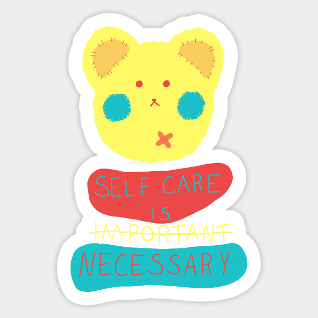 Self Care Bear - Self Care - Sticker | TeePublic