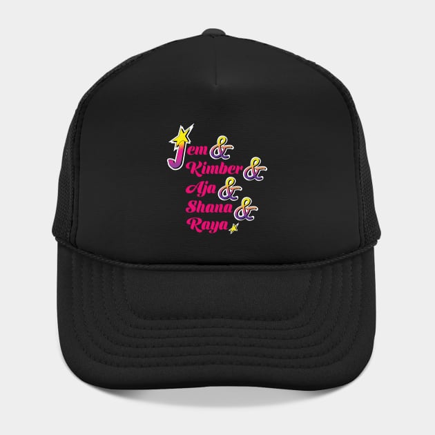 Jem Kimber Aja Shana Raya Holograms List - Jem And The Holograms - Hat ...