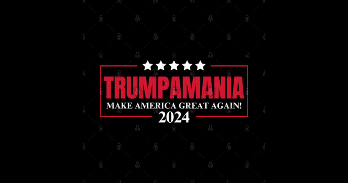 Trumpamania 2024 - Trumpamania 2024 - Sticker | TeePublic