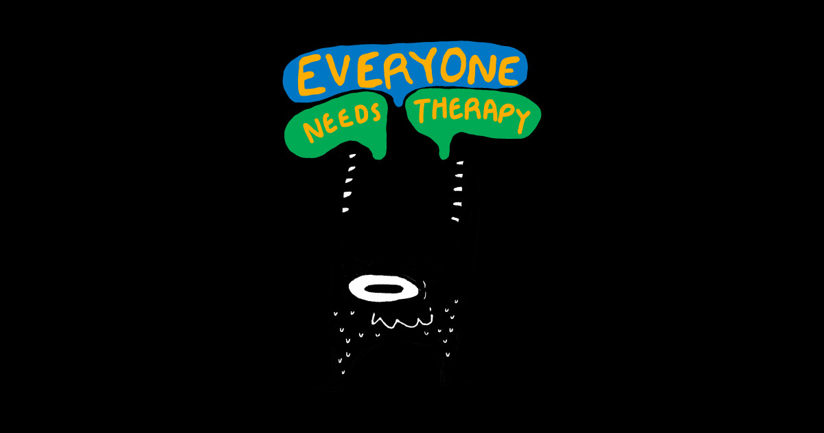 Everyone needs Therapy - Therapy Is Cool - Sticker | TeePublic