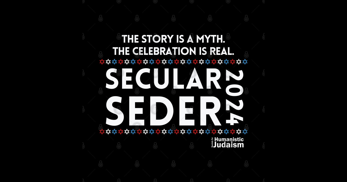 Secular Seder 2024 - Passover Seder - Sticker | TeePublic