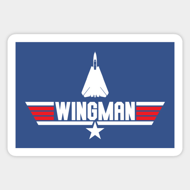 wingman - Top Gun - Sticker | TeePublic