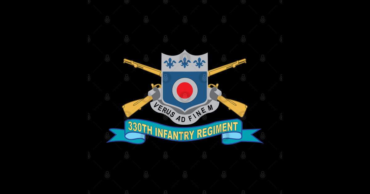 330th Infantry Regiment w Br - SSI - Ribbon X 300 - 330th Infantry ...