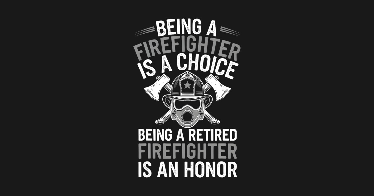 Firefighter For Fire Firefighter - Firefighter Cool Graphic - T-Shirt ...
