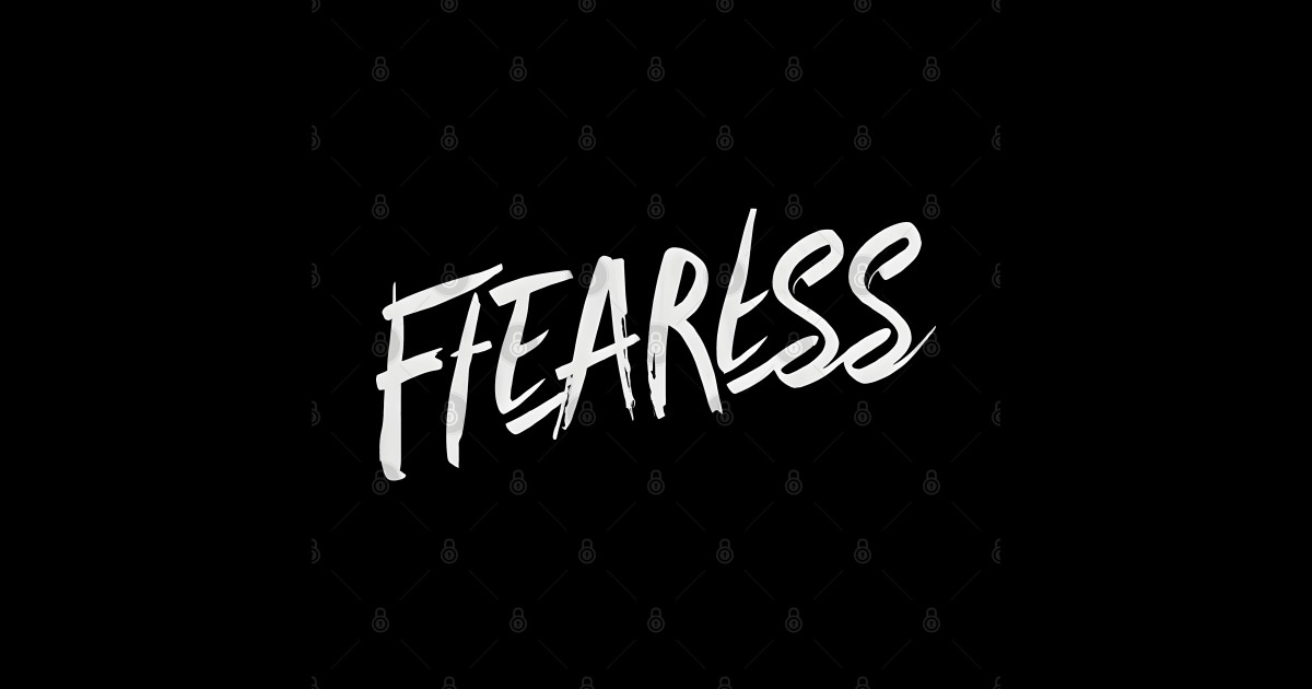 Fearless, Bold Text - Fearless - Sticker | TeePublic