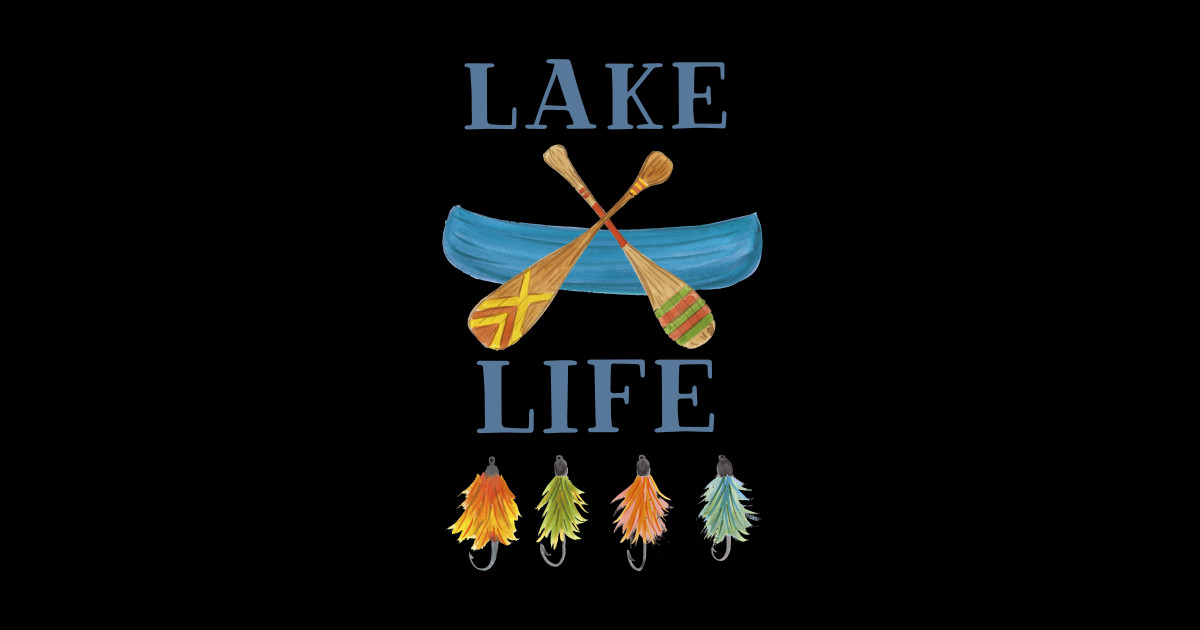 Lake Life - Fishing - Sticker | TeePublic