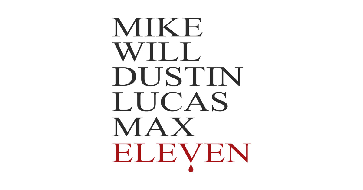 Stranger Things - The Kids Names - Stranger Things - T-Shirt | TeePublic