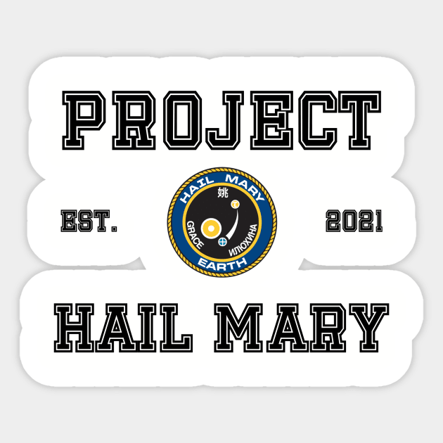 Project Hail Mary College/University Style - Project Hail Mary ...