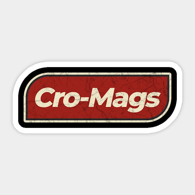 Cro-Mags Vintage - Cro Mags - Sticker | TeePublic