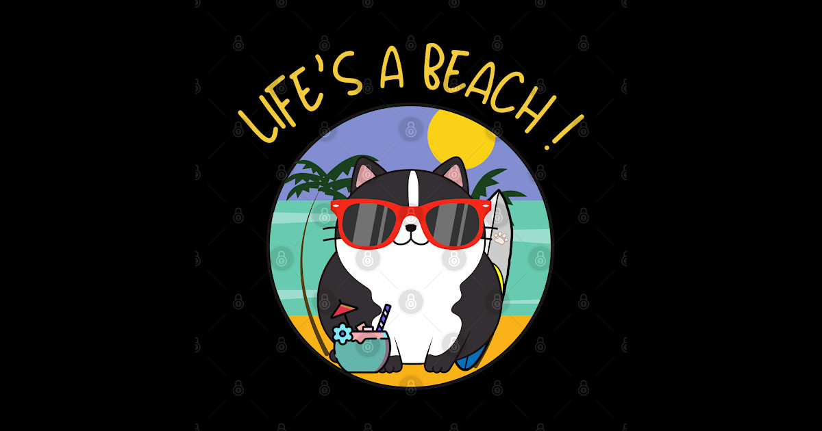 Funny fat cat is chilling on the beach - Lifes A Beach - Sticker ...