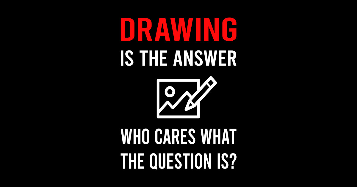 The Answer Drawing - Drawing - Sticker | TeePublic