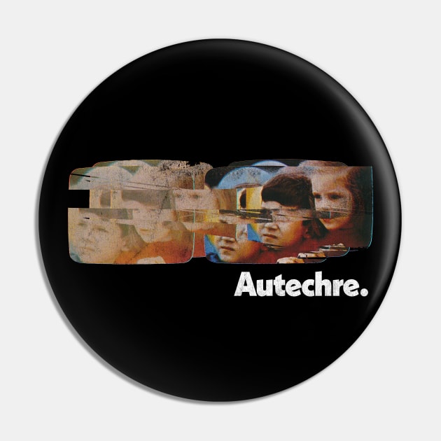 Autechre \\ Original Retro Fan Art Design - Autechre - Pin | TeePublic