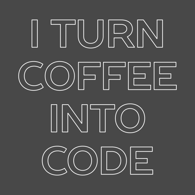 Funny Coding and Programming T-Shirt - Coding - T-Shirt | TeePublic