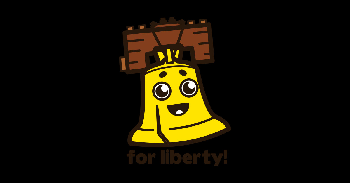 For Liberty - Liberty Bell - Sticker | TeePublic