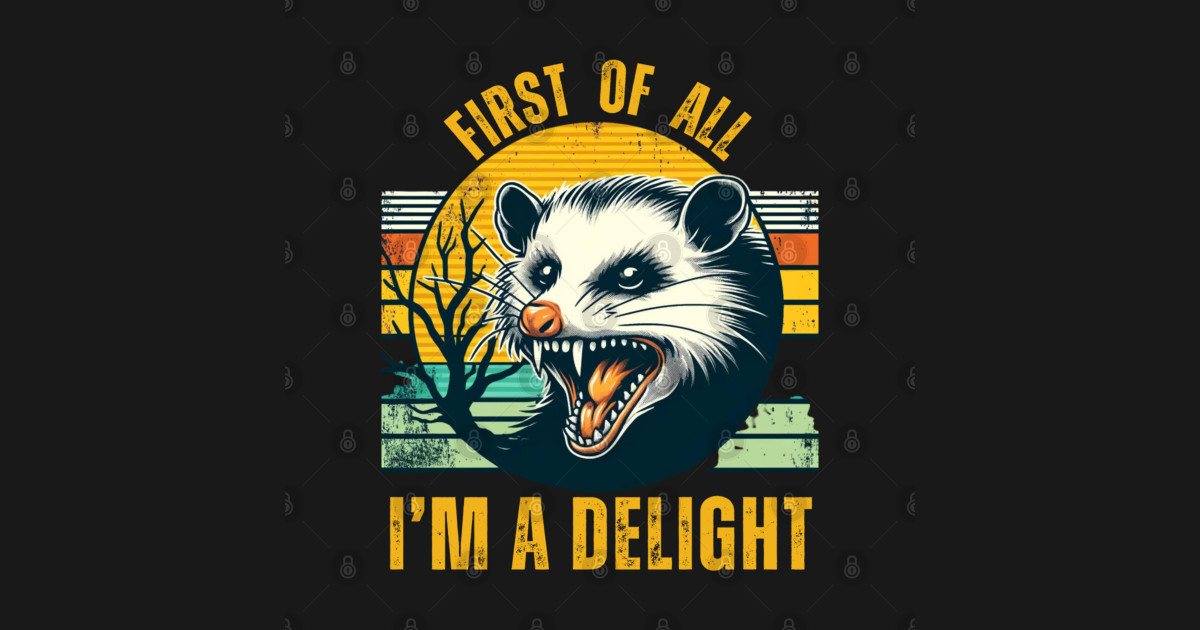 First-Of-All-I'm-A-Delight - First Of All Im A Delight - T-Shirt ...