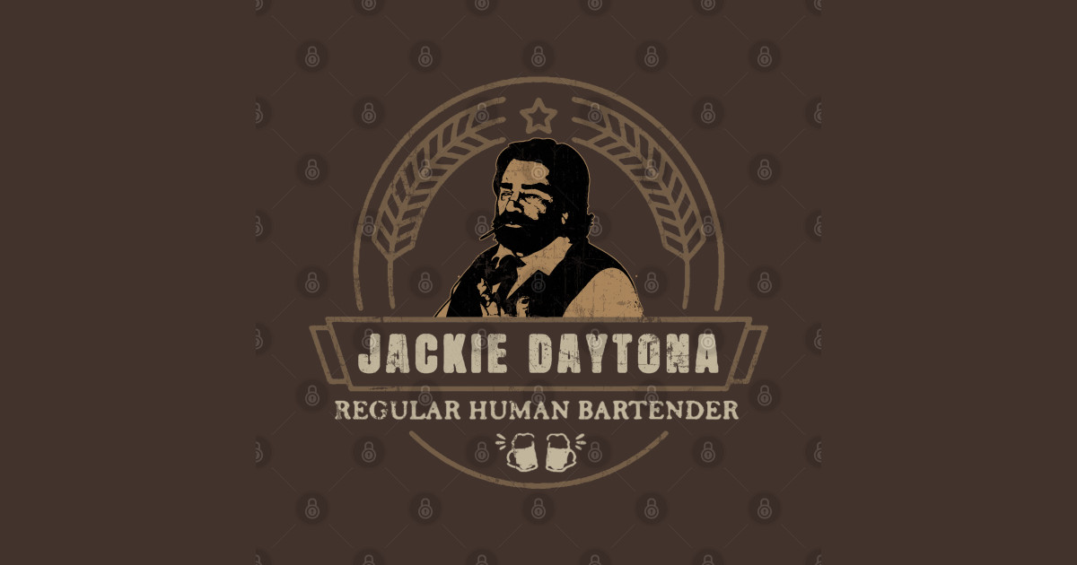 Jackie Daytona || Regular Human Bartender - Jackie Daytona - T-Shirt ...