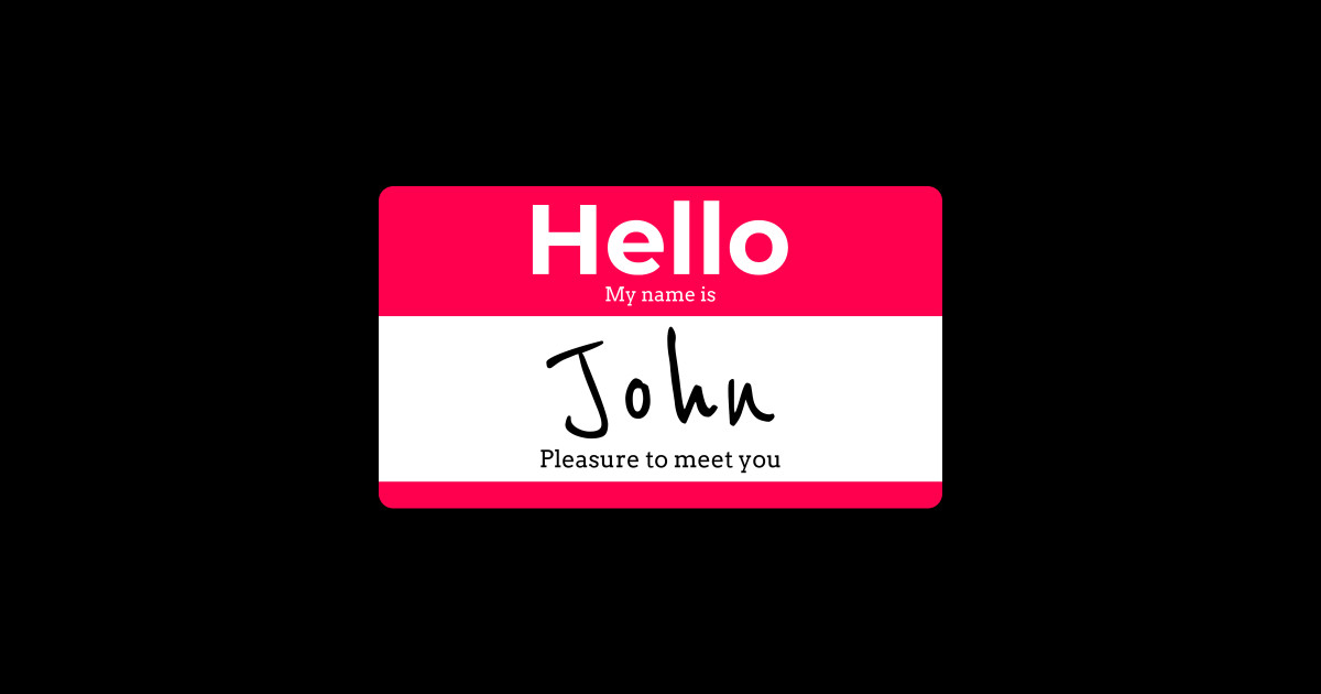 Name tag John - John - Sticker | TeePublic