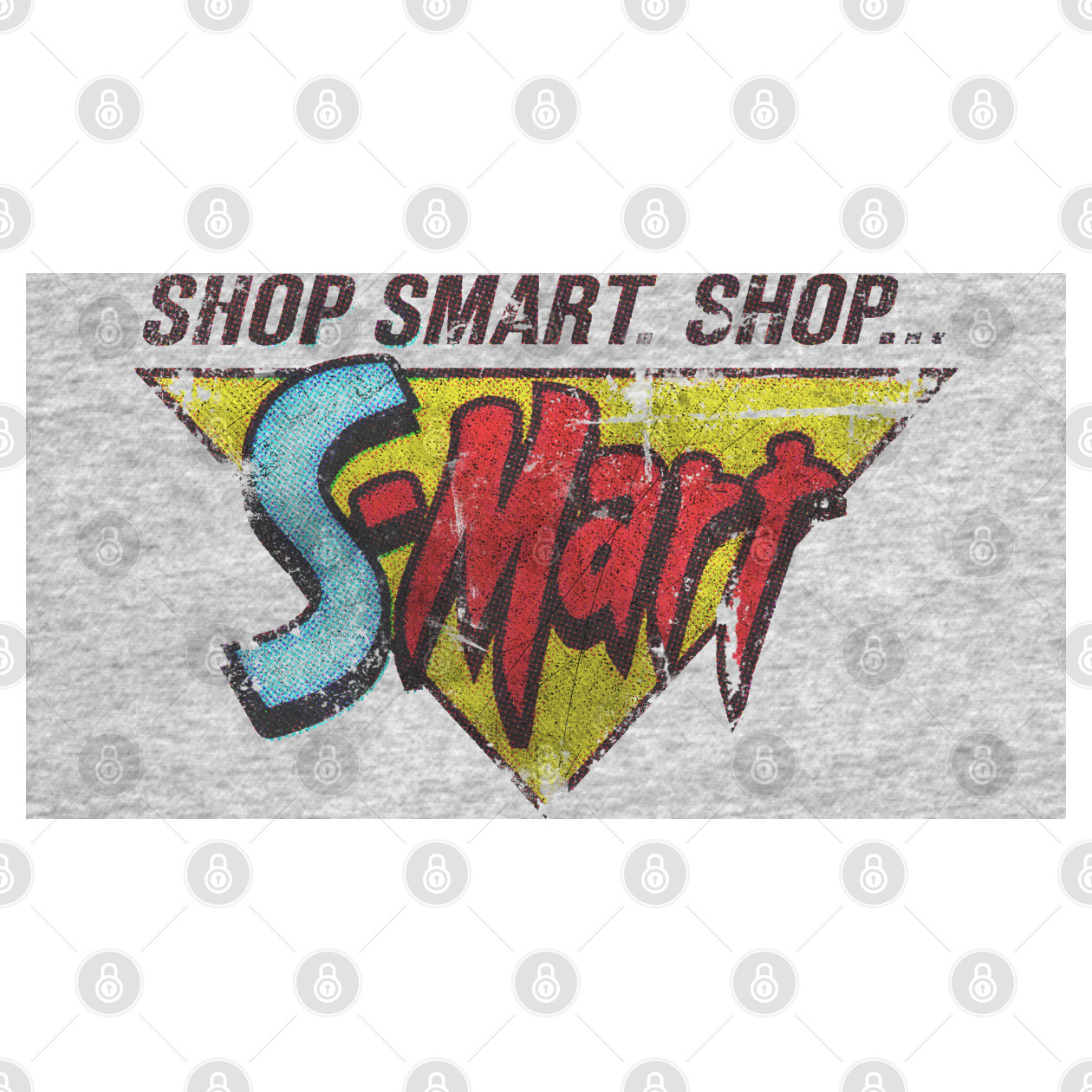 Shop Smart, Shop... S-Mart - Grunge - T-Shirt | TeePublic