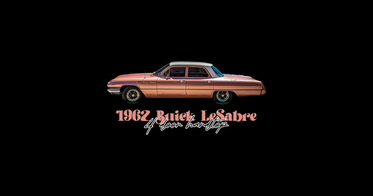 1962 Buick LeSabre 4 Door Hardtop - 1962 Buick Lesabre Hardtop ...