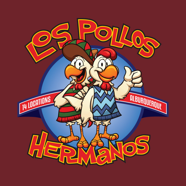 Los Pollos Hermanos - Los Pollos Hermanos - T-Shirt | TeePublic