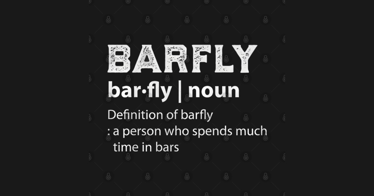 Drinking Barfly - Funny Drinking Quotes - T-Shirt | TeePublic