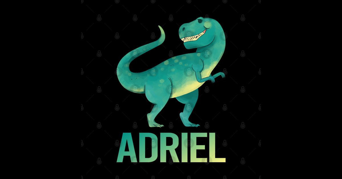 Happy Dinosaur - Adriel Name - Adriel - Sticker | TeePublic
