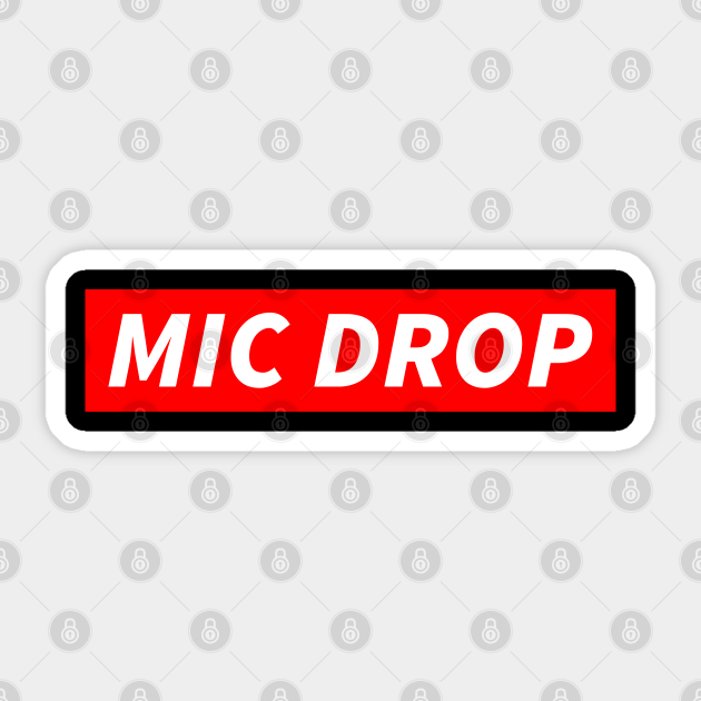BTS MIC DROP - Bts - Sticker | TeePublic