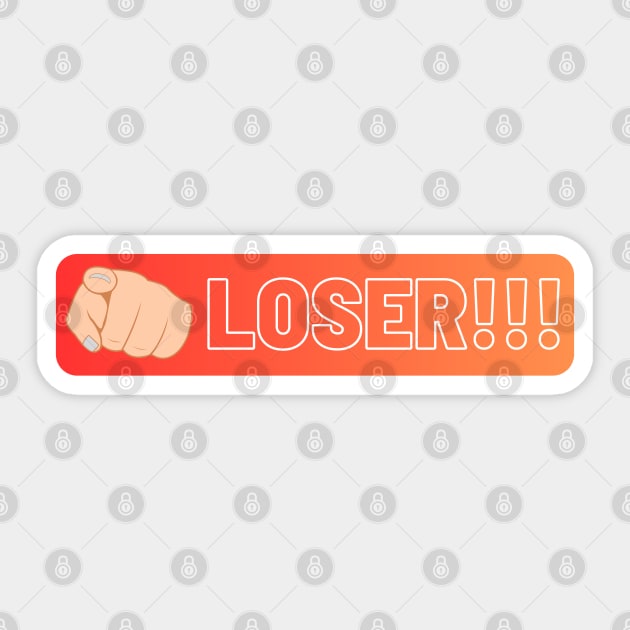 LOSER!!! - Ddm - Sticker | TeePublic