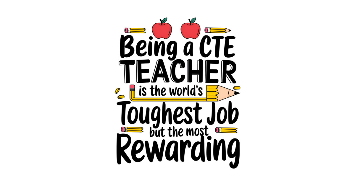 CTE Teacher Appreciation CTE Squad Toughest Career Teacher - School ...