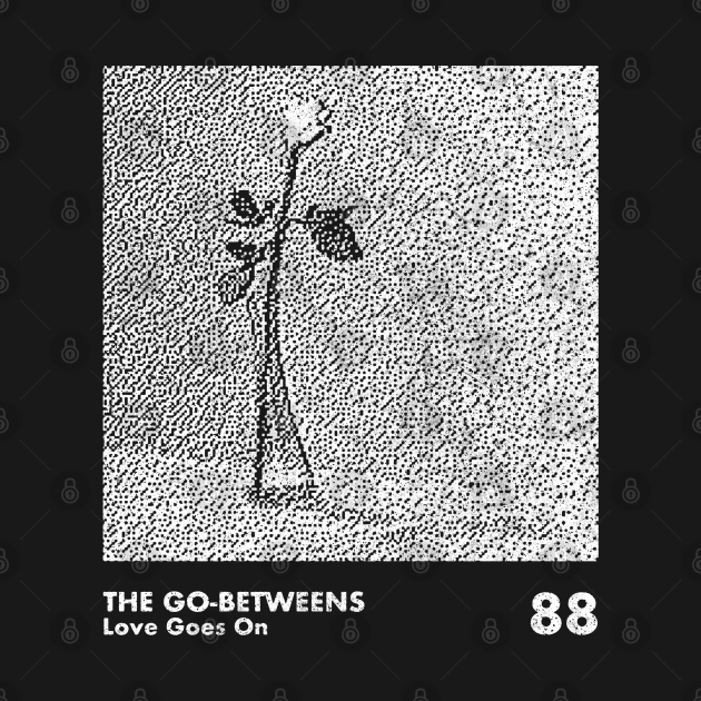 The Go Betweens / Minimalist Artwork Design - The Go Betweens - T-Shirt ...