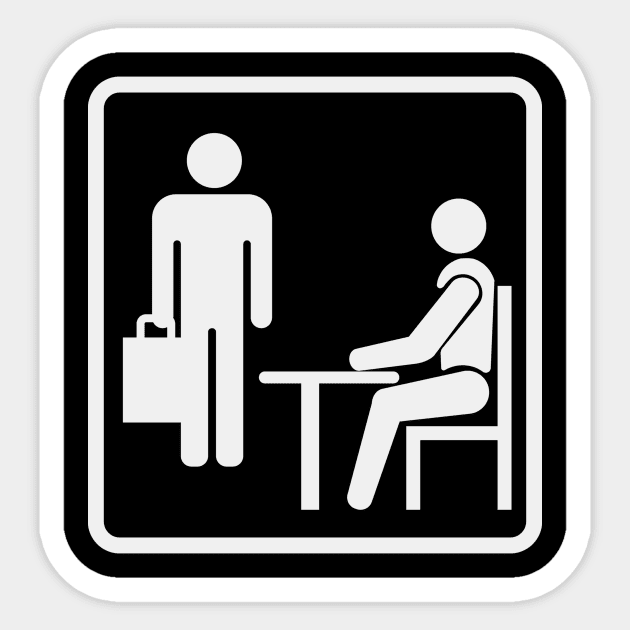 Office Work Sign - Office Work Sign - Sticker | TeePublic