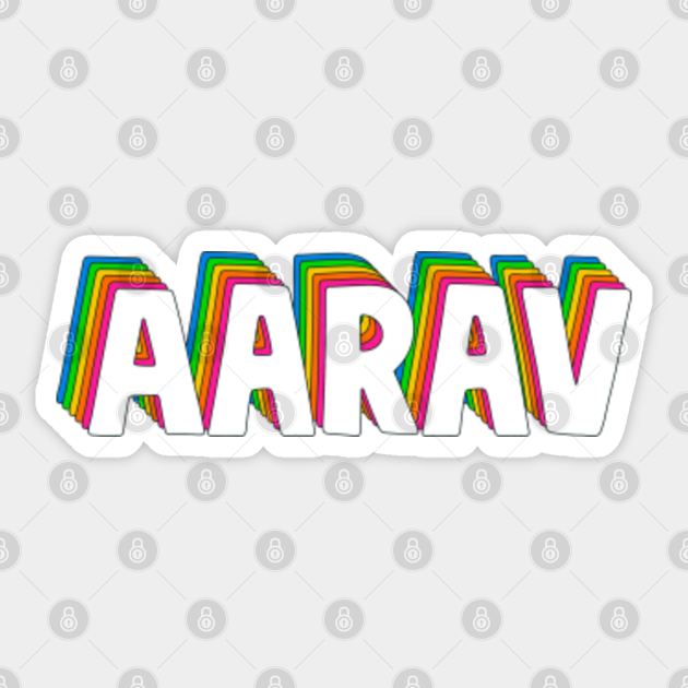 Hello My Name Is Aarav Rainbow Name Tag - Aarav - Sticker | TeePublic
