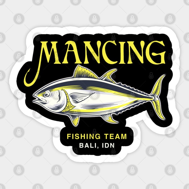 Mancing - Fishing Team Bali - Fishing - Sticker | TeePublic