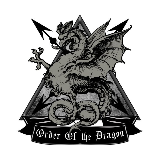 ORDER OF THE DRAGON - Order Of The Dragon - T-Shirt | TeePublic