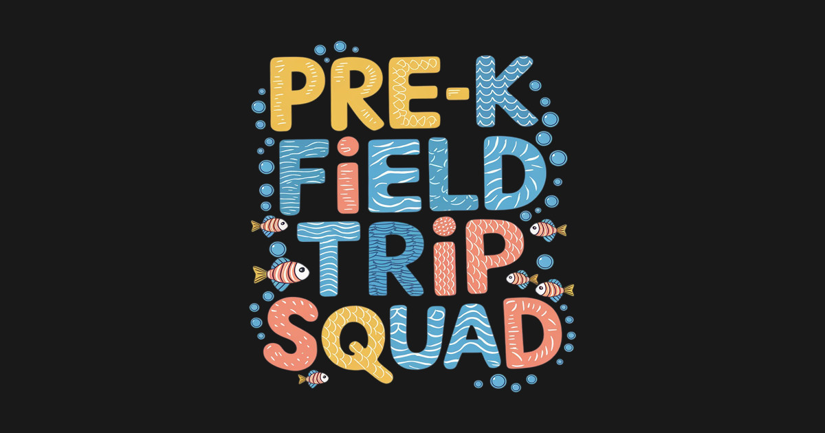 Pre-K Aquarium Field Trip Squad Pre-K Field Day - Pre K Aquarium - T ...