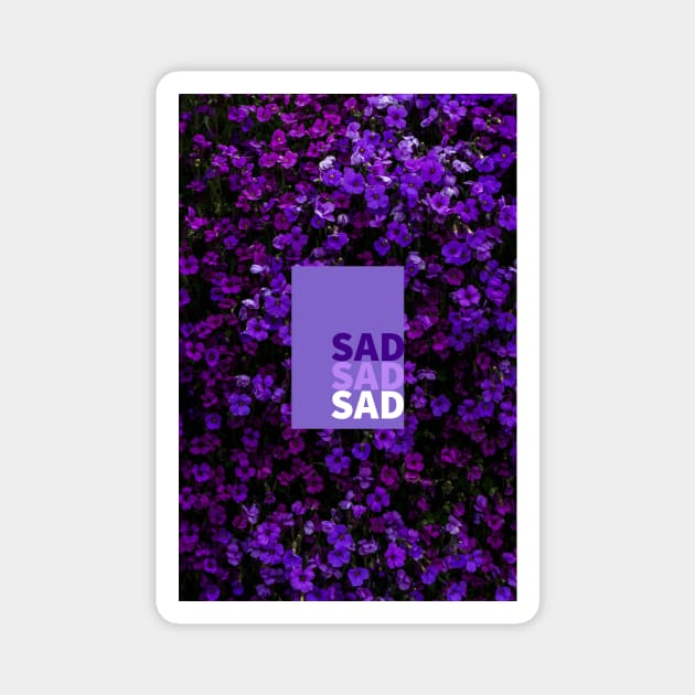 Aesthetic Sad Flowers Collage - Sad - Magnet | TeePublic