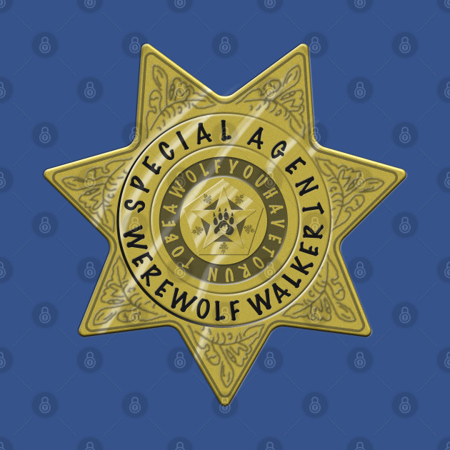 Special Agent Werewolf Walker Badge - Police Badge - T-Shirt | TeePublic