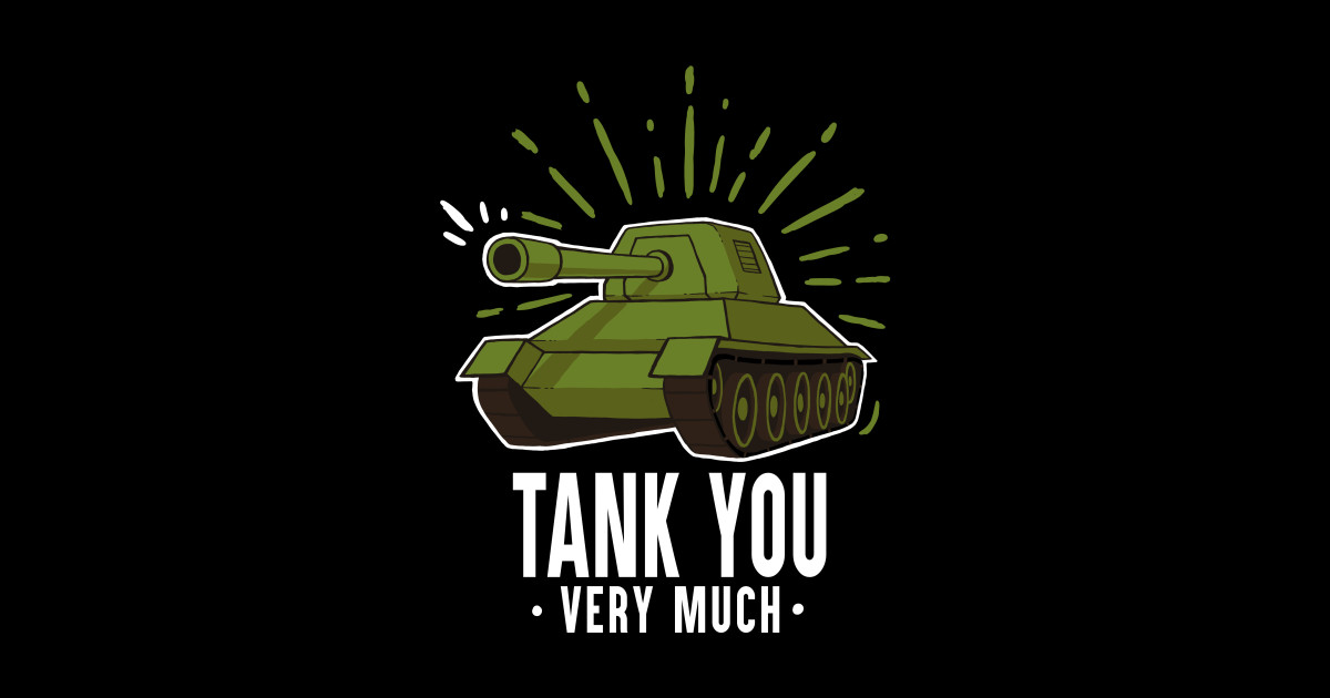 Tank you - Jokey Funny Quote - Thank You Pun - Pun - Sticker | TeePublic